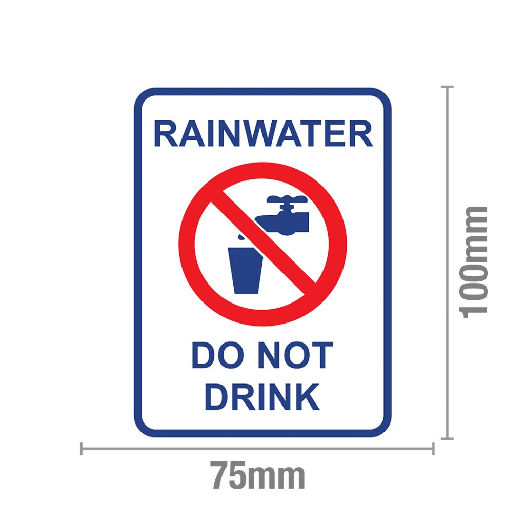Sign Metal Rainwater Do Not Drink Red/Blue On White 100x75 - Plumbers ...